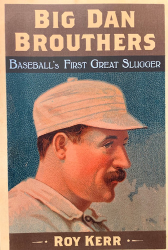 Big Dan Brouthers, Baseball's First Great Slugger | WHS
