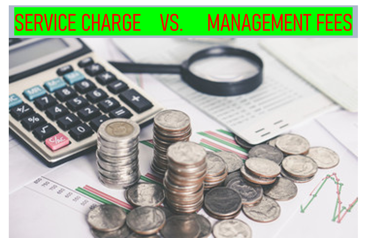 Understanding the Distinction: Service Charge vs. Management Fees in ...