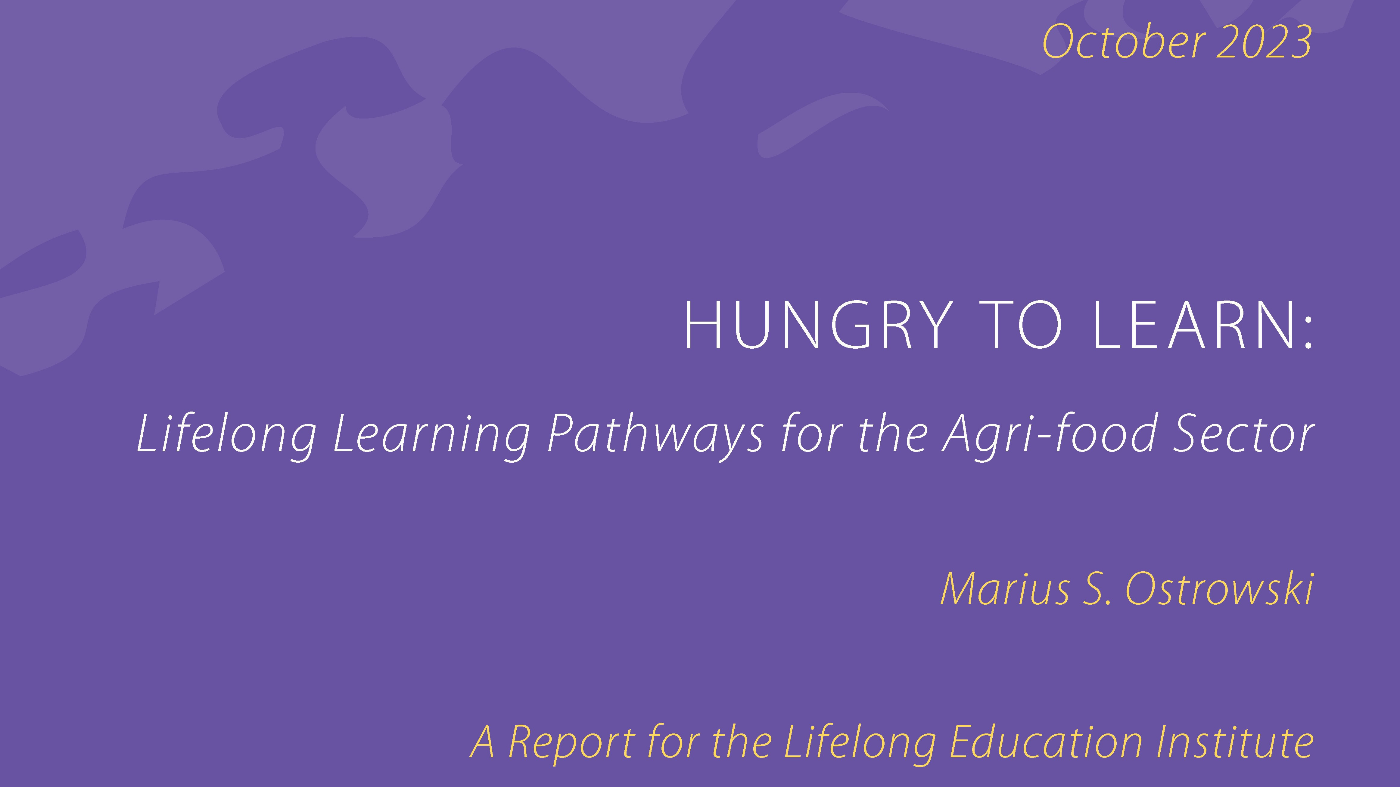 Hungry to Learn: Lifelong Learning Pathways for the Agri-food Sector