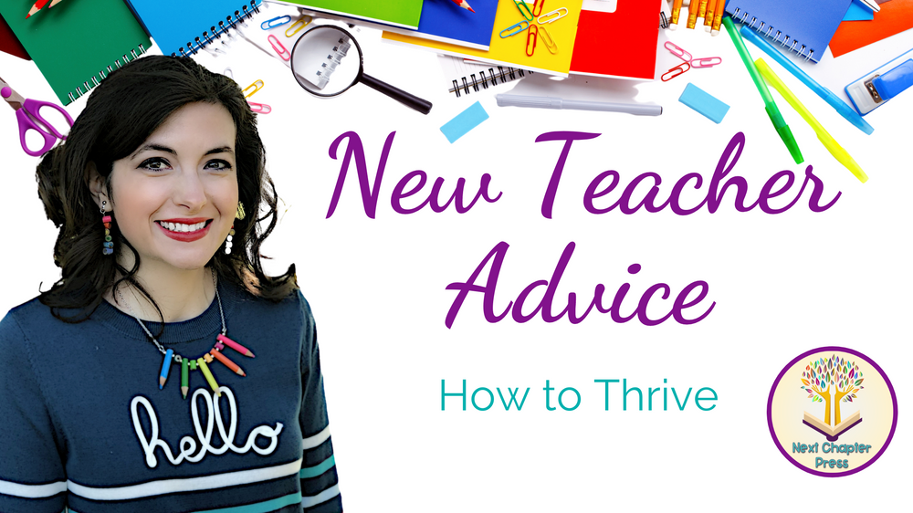 New Teacher Advice