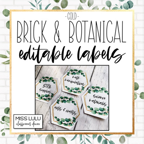 Brick & Botanical Gold Editable Labels | Miss Lulu