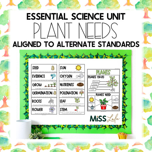 Plant Needs Science Unit - Essential Science for Special Education ...