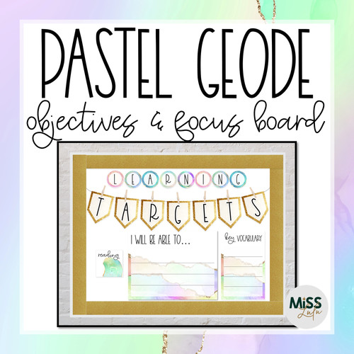 Pastel Geode Objective & Focus Board | Miss Lulu