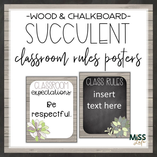 Succulent Classroom Rule Posters | Miss Lulu