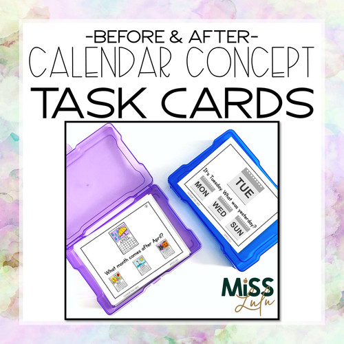 Calendar Concepts Task Cards - Before and After - Yesterday and ...