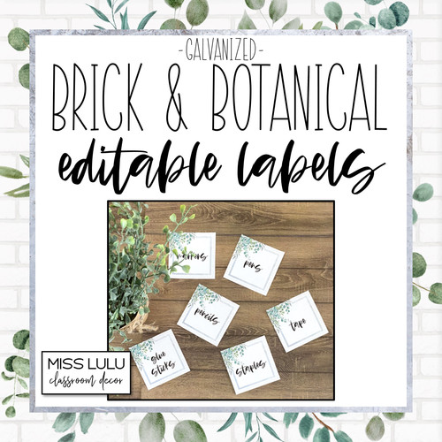 Brick & Botanical Galvanized Editable Labels | Miss Lulu