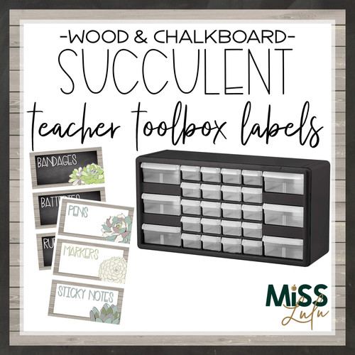 Succulent Teacher Toolbox Labels | Miss Lulu
