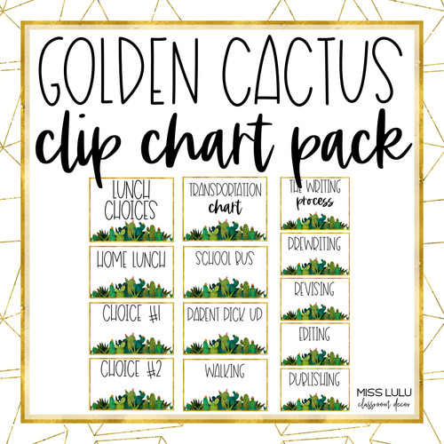 Golden Cactus Clip Chart | Miss Lulu