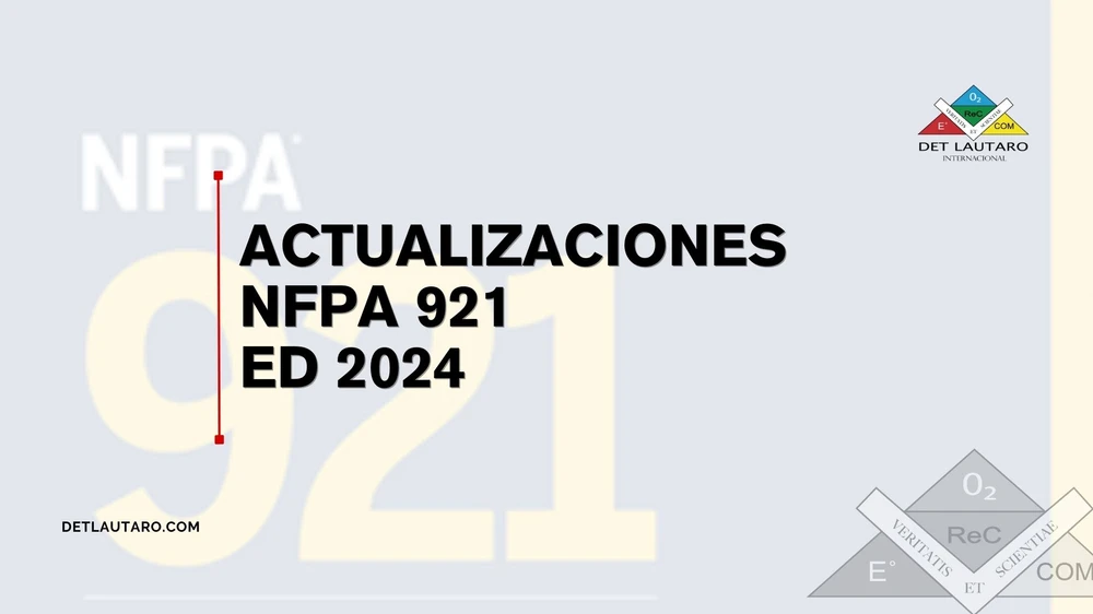 Actualizaciones de NFPA 921 /2024
