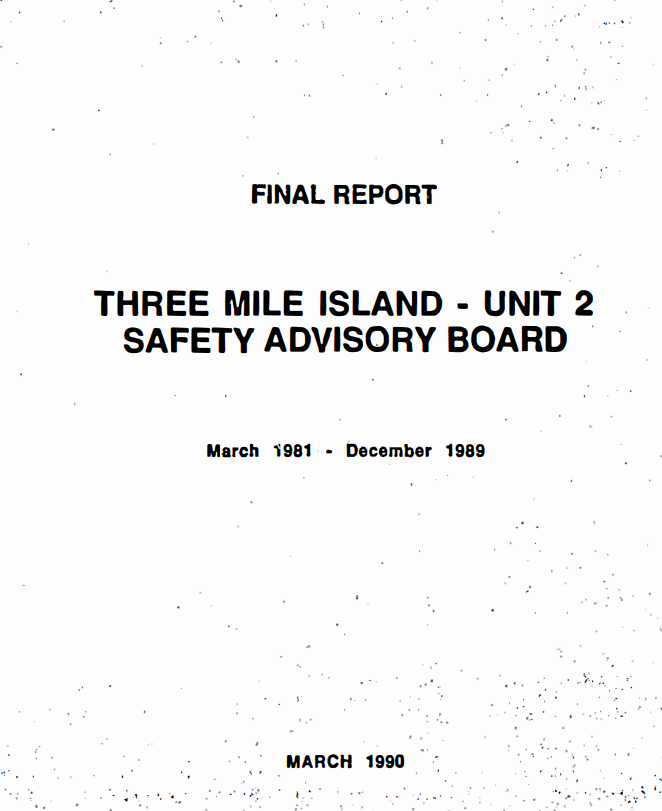 1990 - Final Report - TMI Unit 2 Safety Advisory Board | NR-HA.org