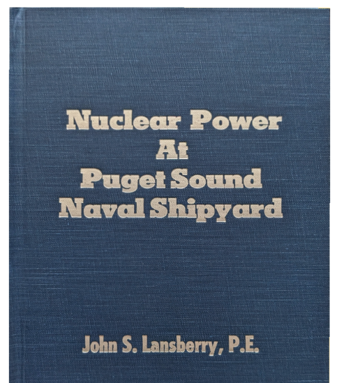 Nuclear Power at Puget Sound Naval Shipyard | NR-HA.org