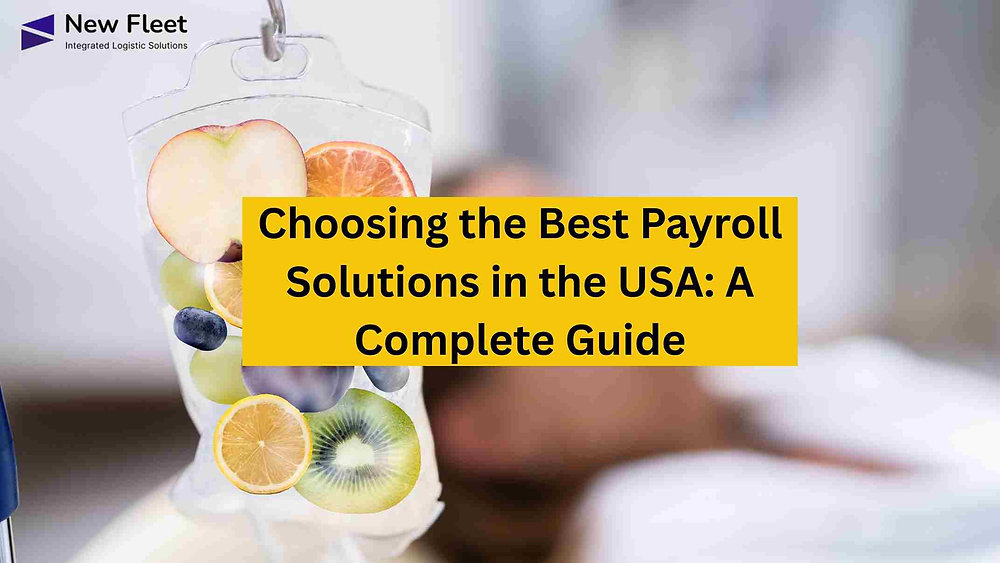 Choosing the Best Payroll Solutions in the USA: A Complete Guide