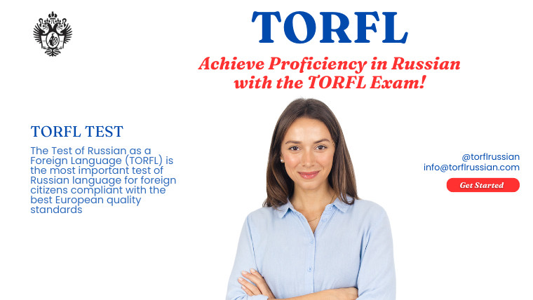 Prepare for the TORFL Test with TORFL RUSSIAN Online Courses