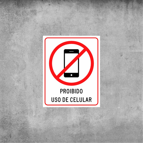 Proibido Uso de Celular | Faz Placas