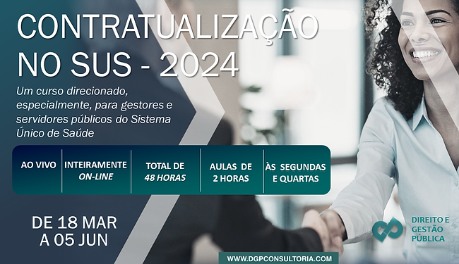 CURSO ON-LINE: CONTRATUALIZAÇÃO NO SUS | DGPConsultoria