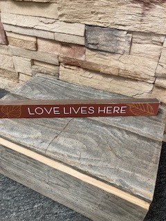 Love Lives Here Bar sign | Cedar Floral