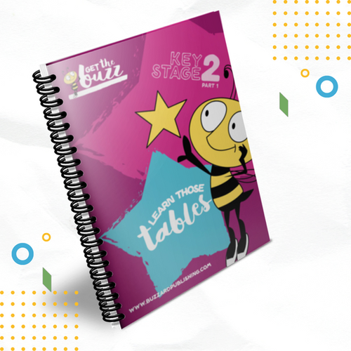 Get The Buzz! Learn Those Tables KS2 (Part 1) | Buzzard Publishing