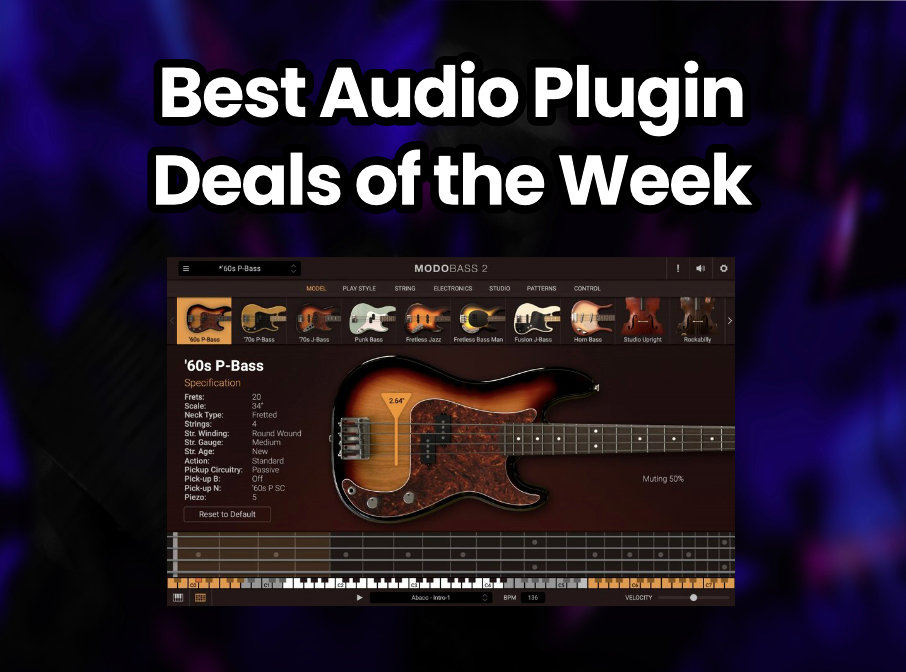 Best Audio Plugin Deals of the Week