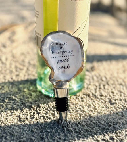 In case of emergency, pull cork - Oyster Bottle Stopper | Coast And Cork