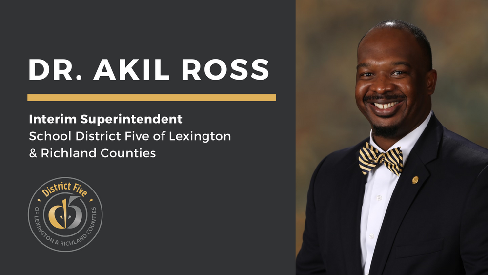 School District Five Board of Trustees names Dr. Akil Ross as Interim ...