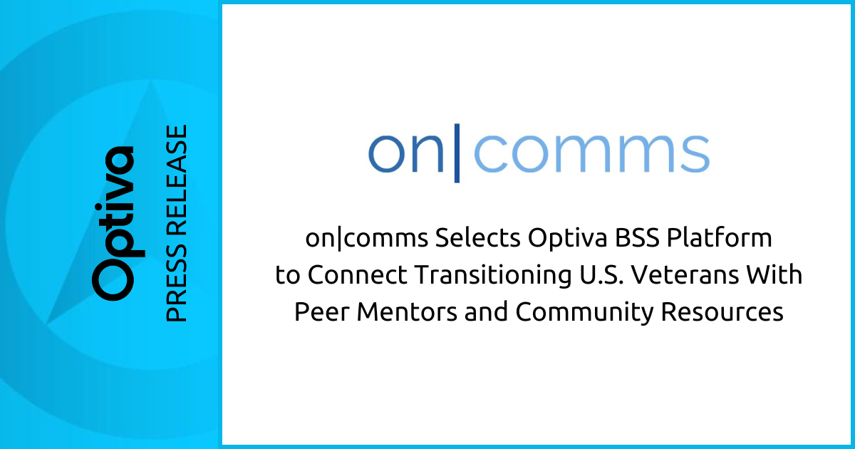 on|comms Selects Optiva BSS Platform to Connect Transitioning U.S ...