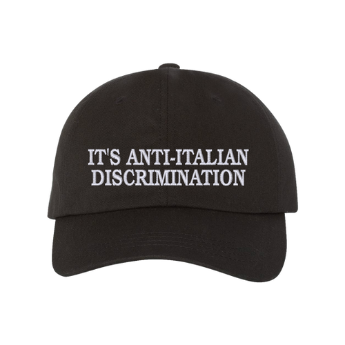 The Sopranos Anti-Italian Discrimination Embroidered Dad Hat | omwearta