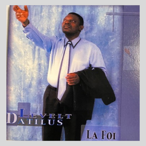 Levelt Datilus - La Foi | Radio Esperans