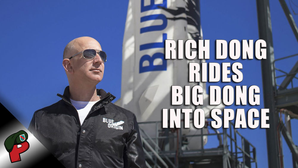 Rich Dong Rides Big Dong Into Space