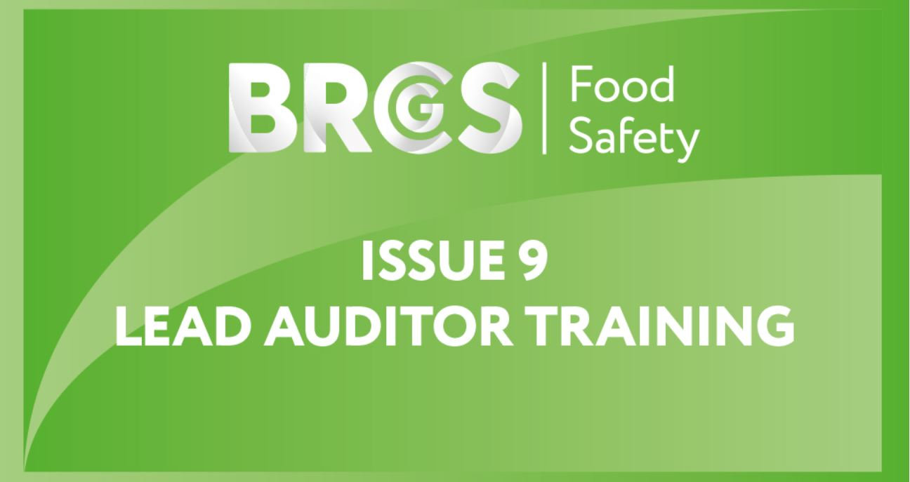 BRCGS Food Safety Issue 9 Lead Auditor Training
