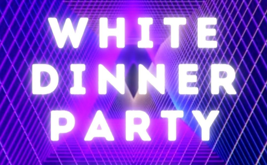 White Dinner Party ticket