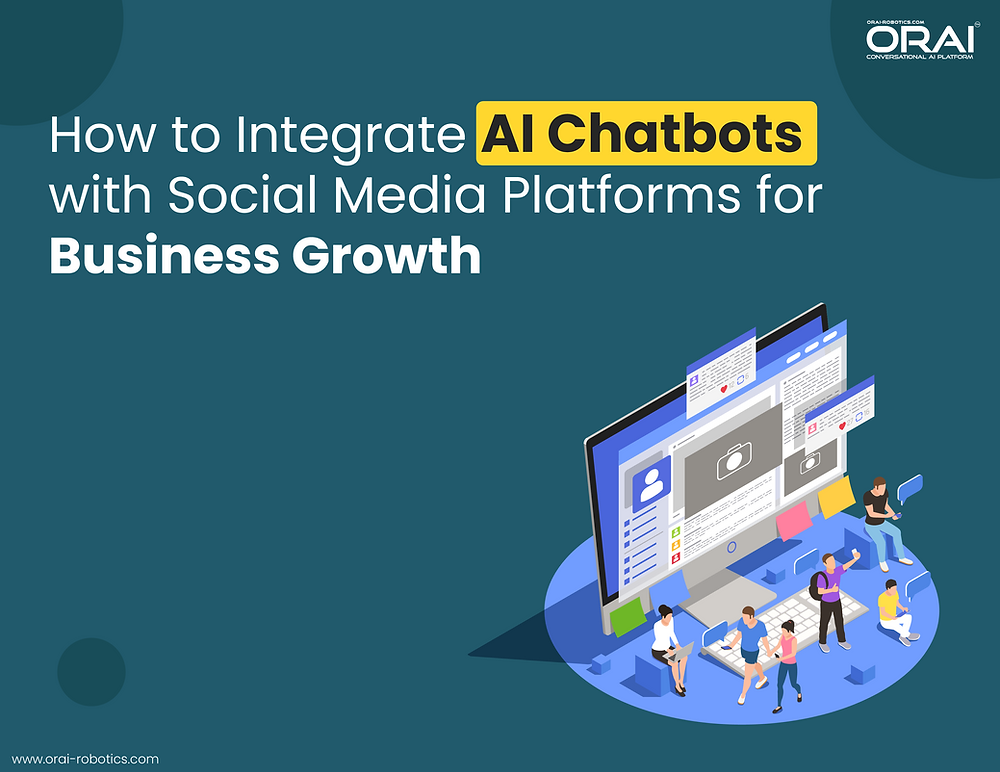 How to Integrate AI Chatbots with Social Media Platforms for Business ...