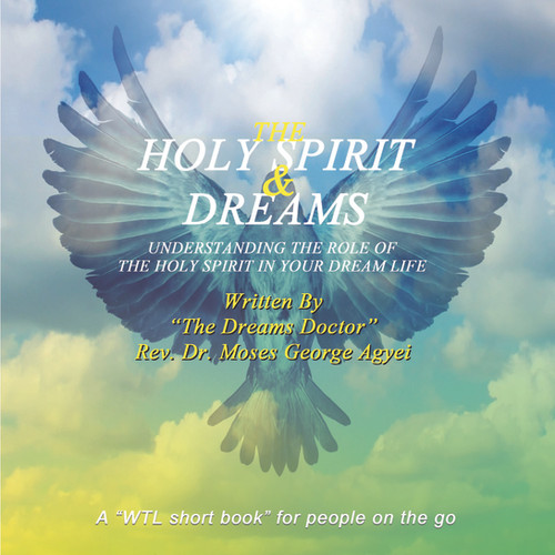 The Holy Spirit & Dreams | WTL International