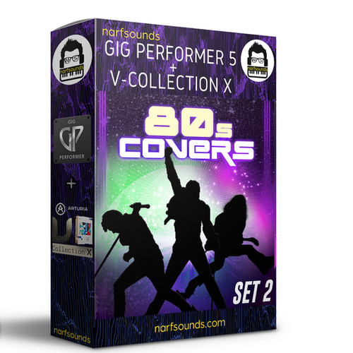Gig Performer 5 + V-Collection X 80s Covers Set 2 | narfsounds