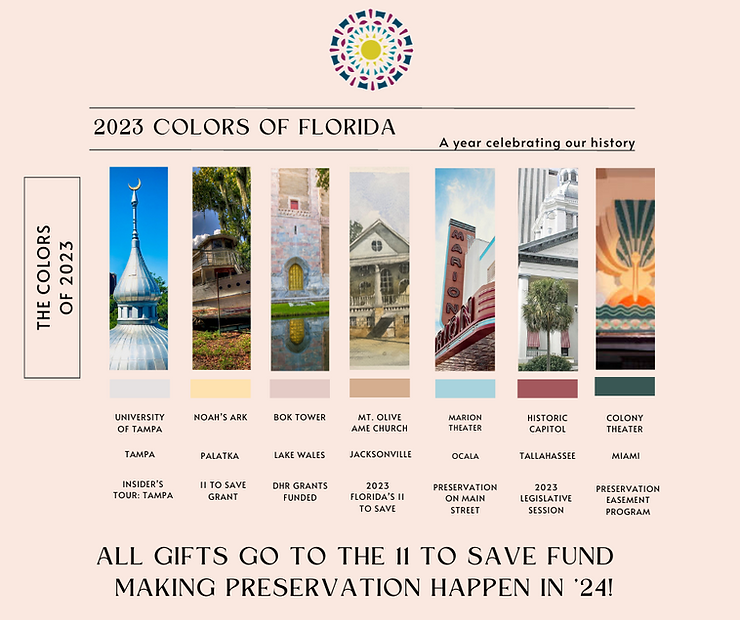 Marking 2023: Considering the Colors of Florida Preservation - Florida ...