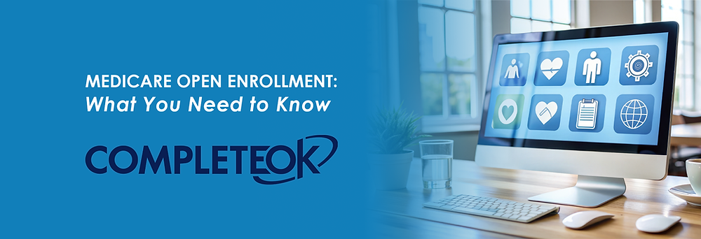 Medicare Open Enrollment for Oklahoma Seniors: What You Need to Know