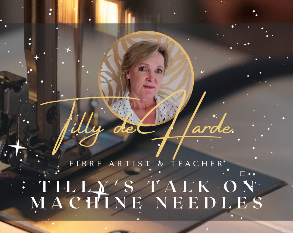 Tilly's Talk on Machine Needles | Tilly de Harde