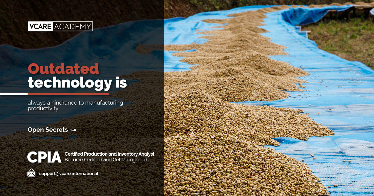 Outdated technology is always a hindrance to manufacturing productivity