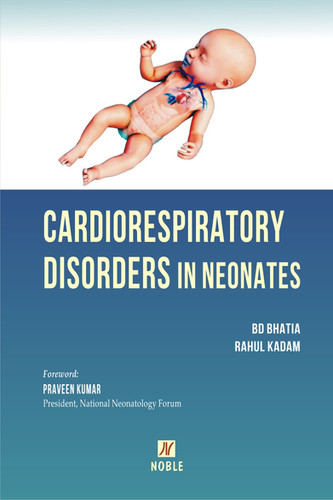 Cardiorespiratory Disorders in Neonates | Noble Vision