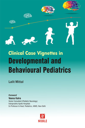 Clinical Case Vignettes in Developmental and Behavioural Pediatrics ...