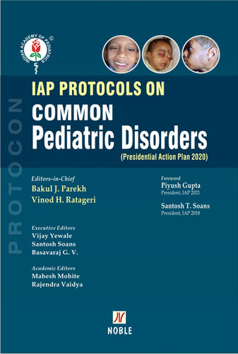 IAP Protocols on Common Pediatric Disorders | Noble Vision