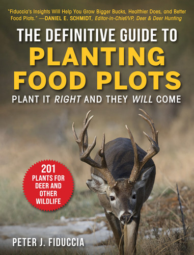 The Definitive Guide to Planting Food Plots | The Deer Doctor