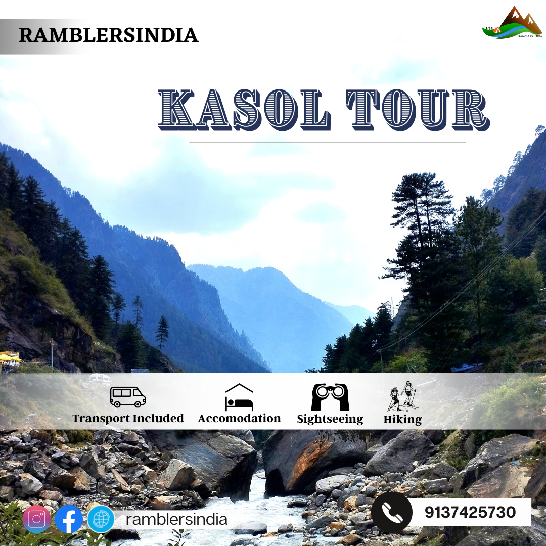 Kasol Tour from Delhi | ramblers india
