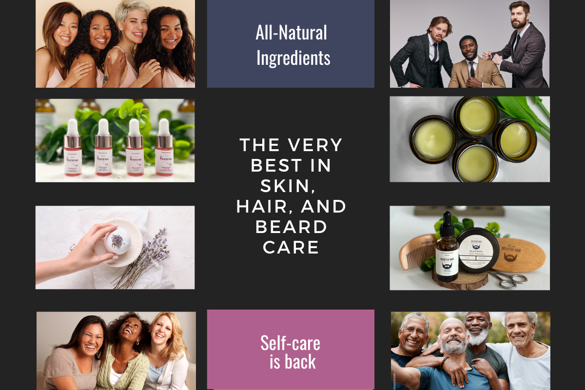 Devoted Man for Him & Her | Natural His and Hers Skin | Hair and Self-Care