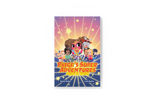 Paige's Super Adventures: Friends Unite | BookButler Publishing Company