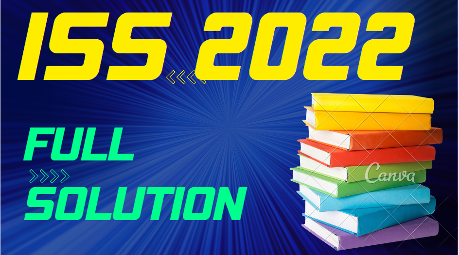 ISS 2022 INDIAN STATISTICAL SERVICE SOLUTIONS ANSWER FULL SOLUTIONS ...