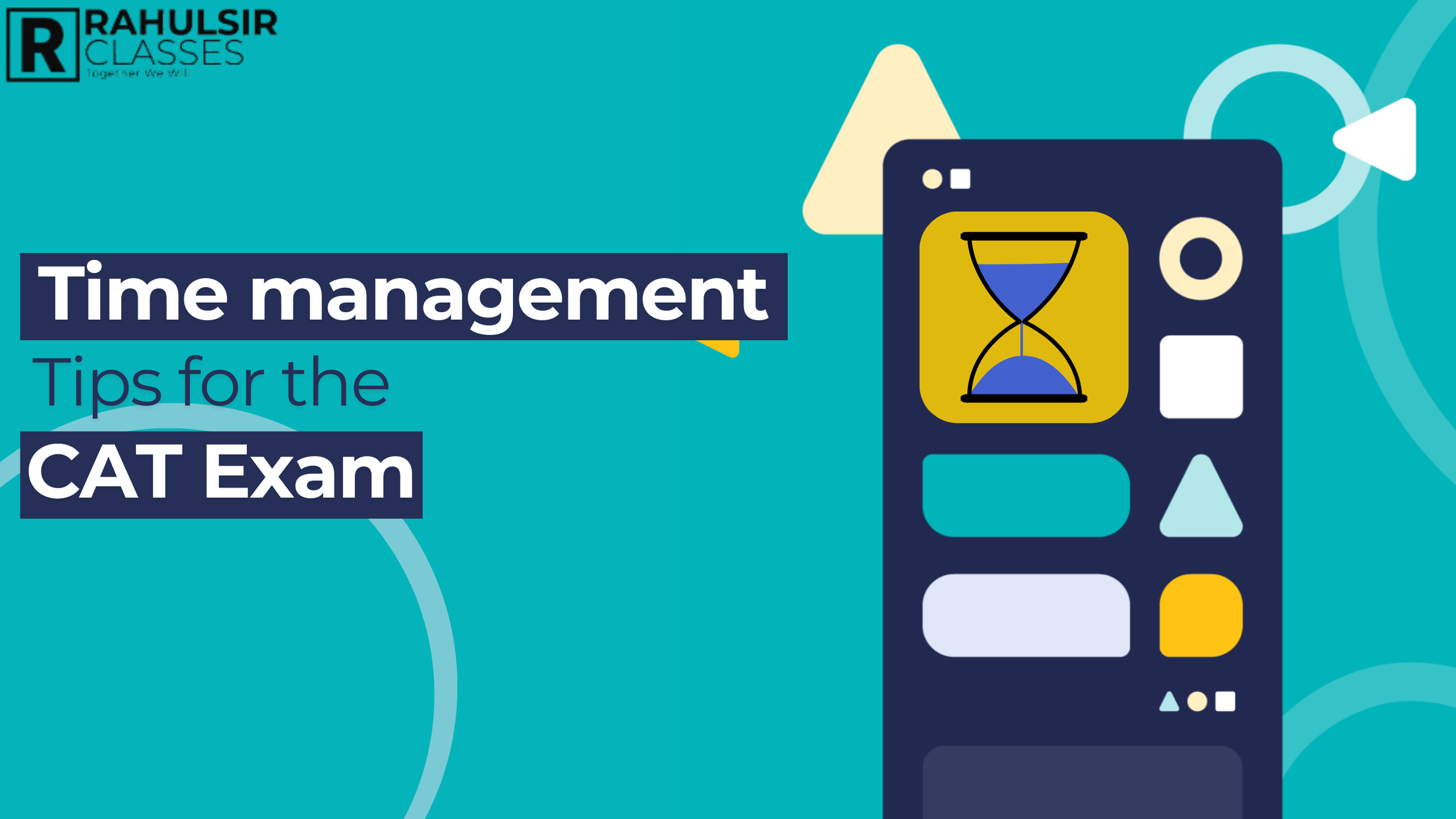 Time Management Tips for the CAT 2025 Exam: A Strategic Approach