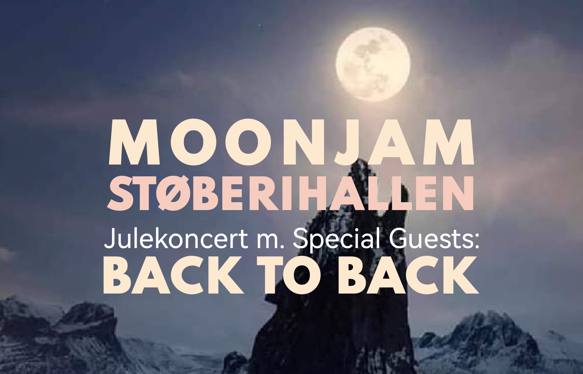 MOONJAM / Julekoncert m. Special Guest; Back to Back | blackstarmusic