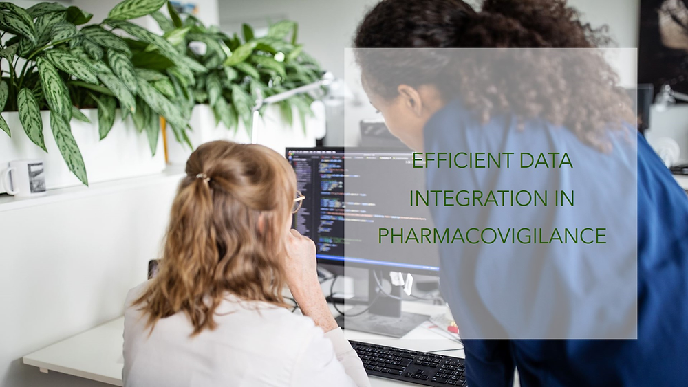 How to Implement Efficient Data Integration in Pharmacovigilance Systems