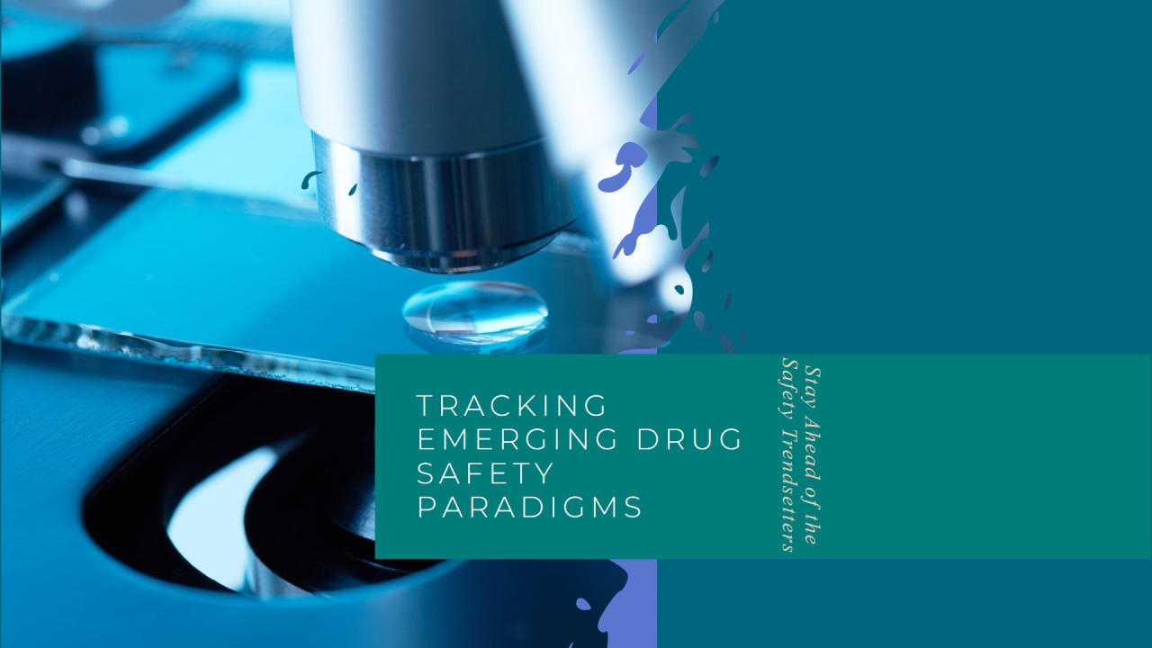 Drug Safety Database: Tracking Emerging Safety Paradigms