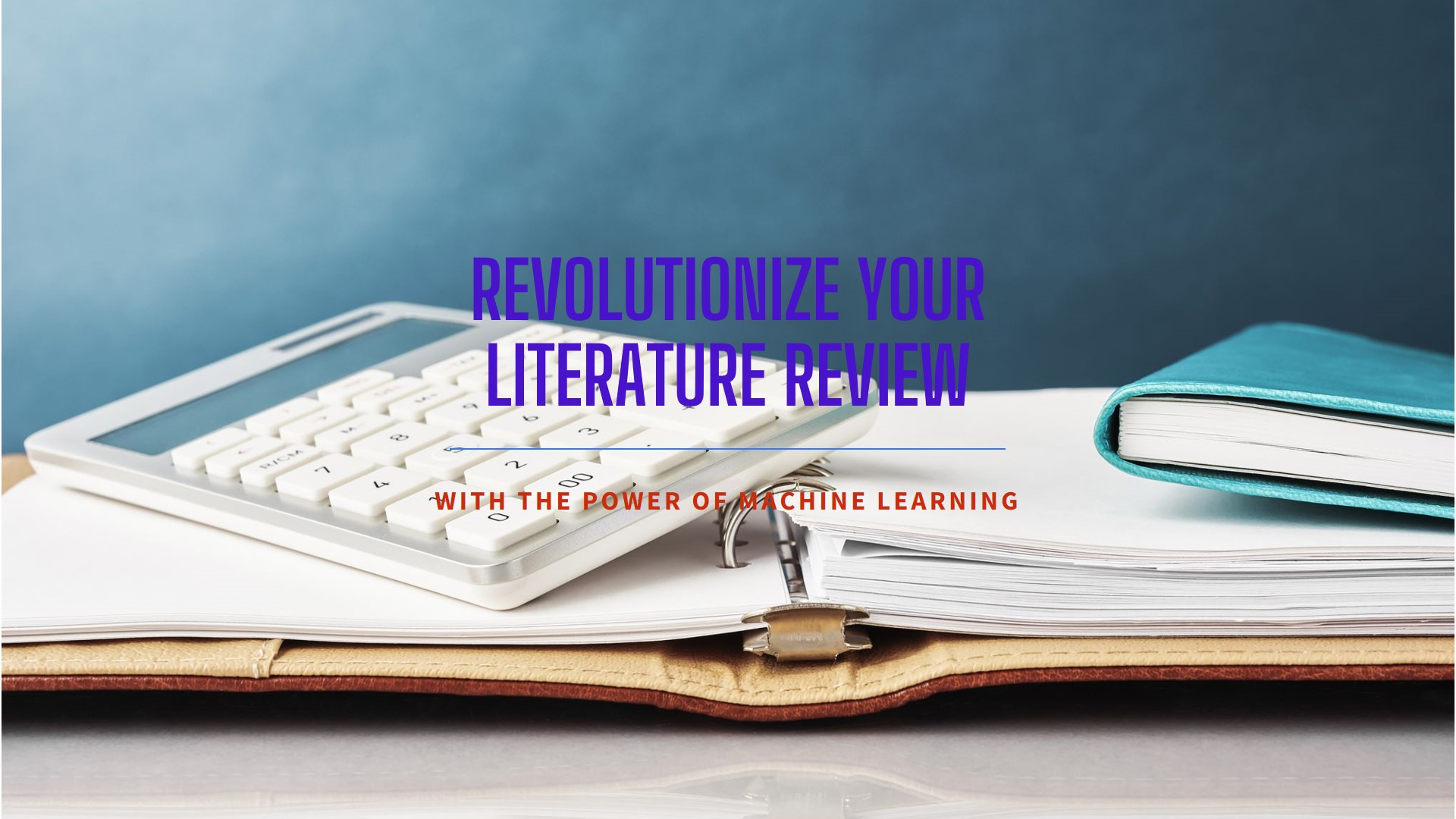 How to Enhance Literature Review Accuracy with Machine Learning